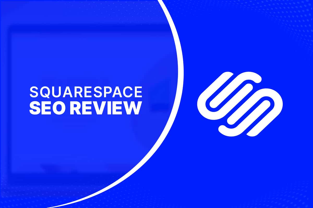 Squarespace SEO Review 2023 Why Squarespace Is The Best SEO Website